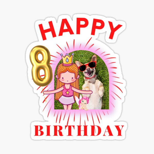 "8th birthday" Sticker for Sale by innalabwork | Redbubble