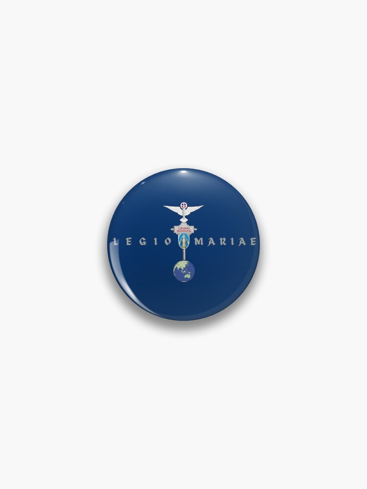 " Legion of Mary, Legio Mariae, Marijina Legija" Pin for Sale by ADMG | Redbubble