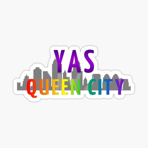 "Yas Queen City" Sticker for Sale by FrontalNerdity | Redbubble