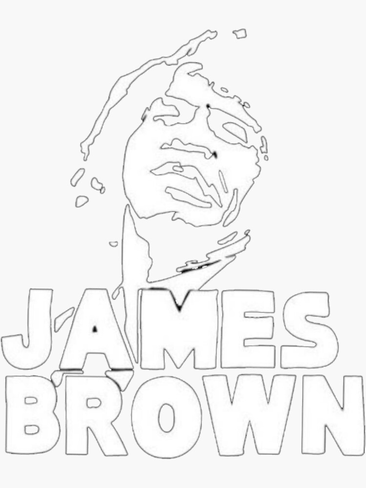 "JAMES BROWN" Sticker by darrylwoody | Redbubble