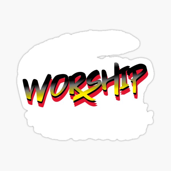 "Worship" Sticker for Sale by nariapparel | Redbubble