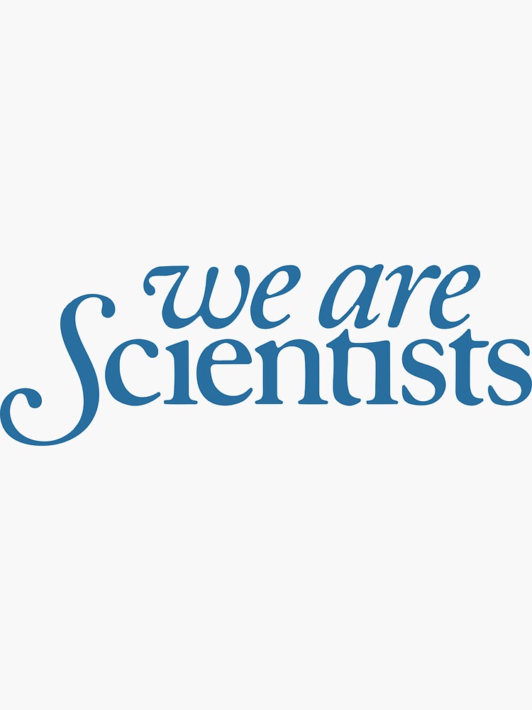 "We Are Scientists Band" Sticker by Coldclark | Redbubble