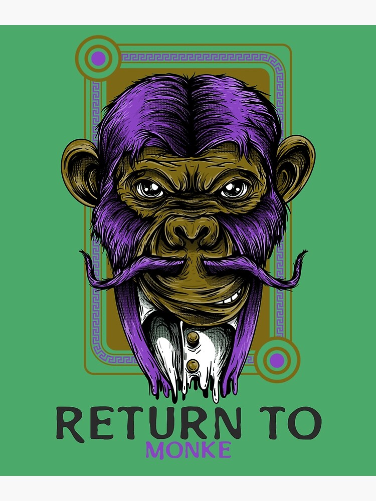 "Return to Monke" Poster for Sale by Meme-Machine-69 | Redbubble