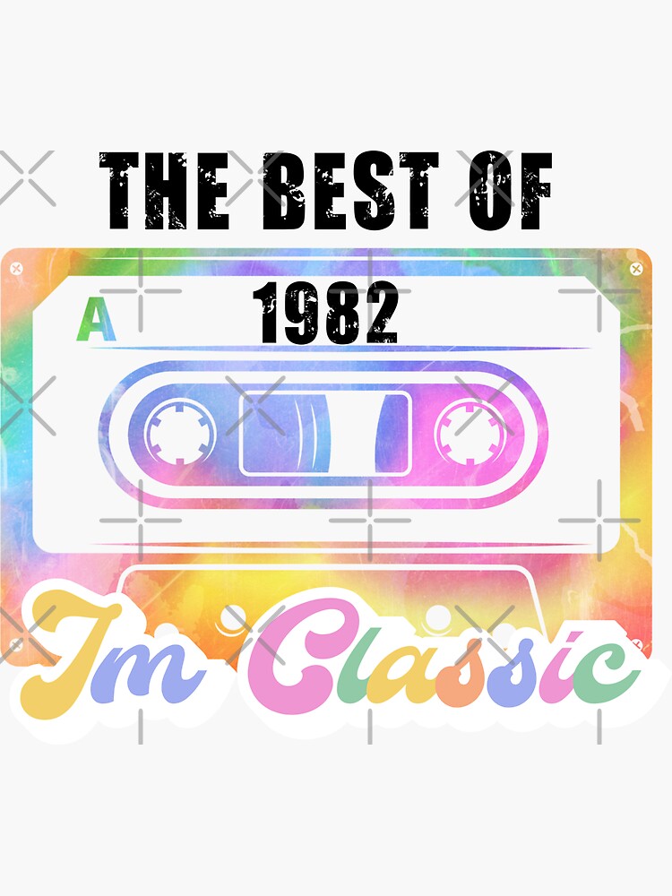"The Best Of 1982 Im Classic" Sticker for Sale by Wheeler-Styl3 | Redbubble