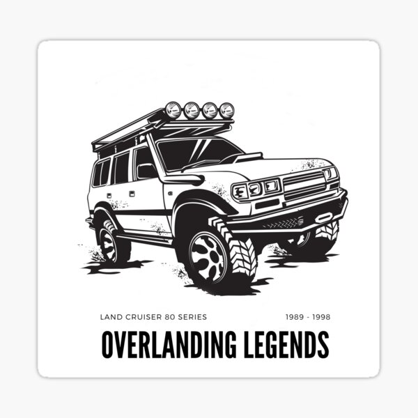 "Camping Adventure Gift | Land Cruiser 80 series 4x4 Overlanding Legend ...