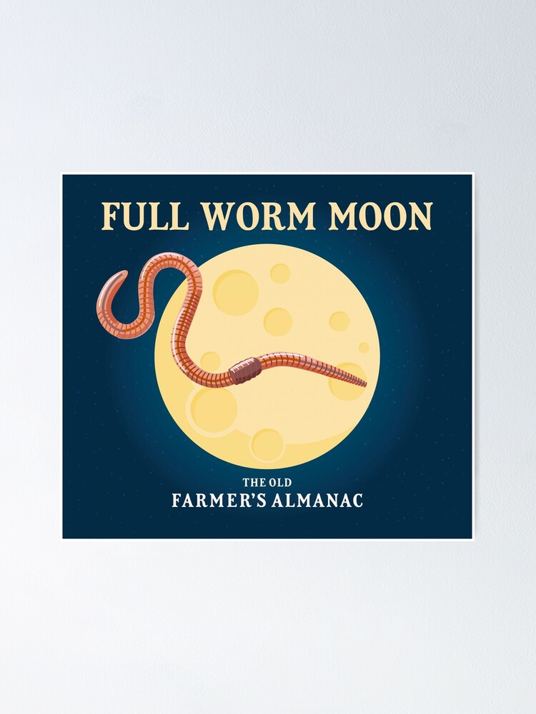 "Full Moon Worm" Poster for Sale by Tom-Mathias | Redbubble