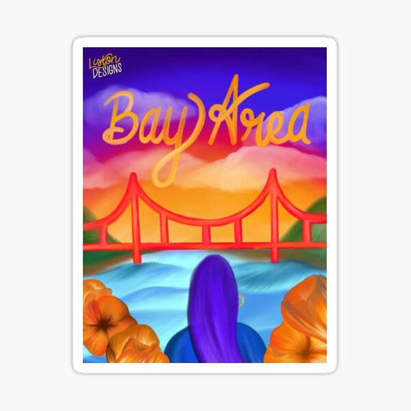 "From the Bay Area" Sticker by ListonDesigns | Redbubble