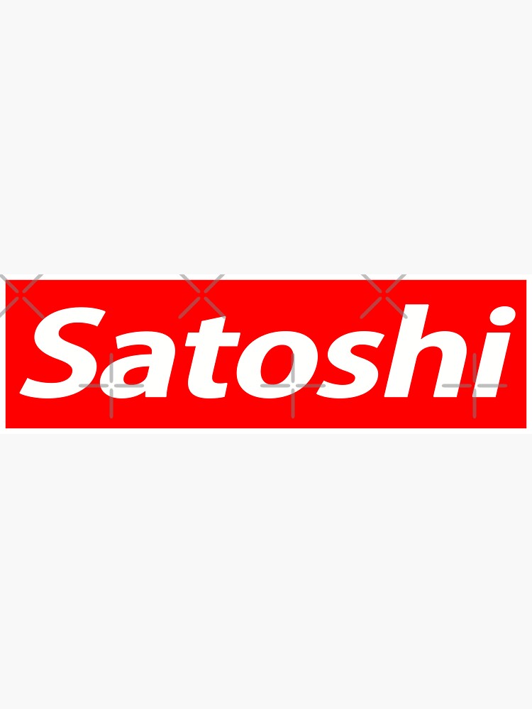 "SATOSHI " Sticker by GAIA-LV | Redbubble