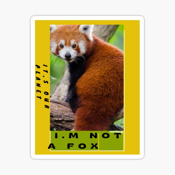 "IAM NOT A FOX" Sticker by metaphoredesign | Redbubble