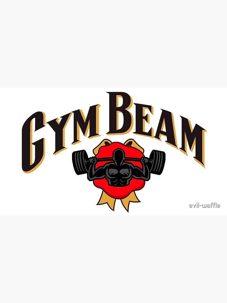 "Gym Beam" Poster for Sale by evil-waffle | Redbubble
