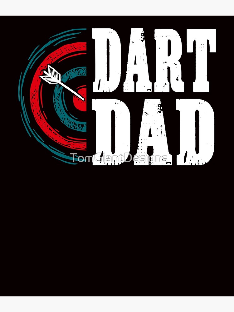 "Dart Dad Darts Player Father Dartboard Target Bullseye" Poster by ...