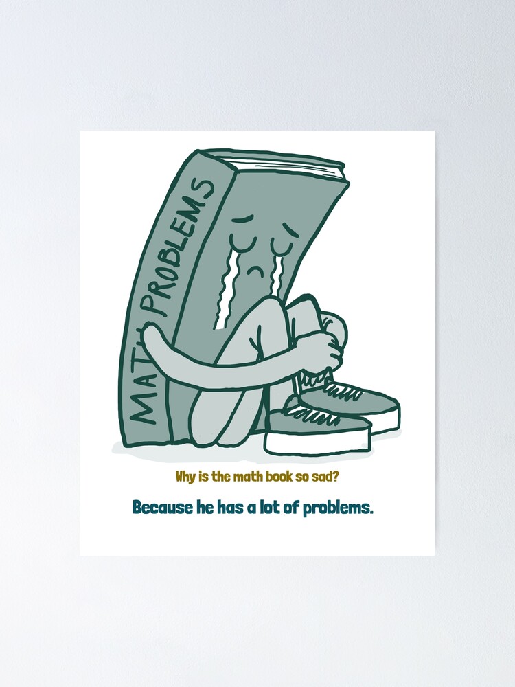 "Math Problems" Poster for Sale by ART-Homes | Redbubble