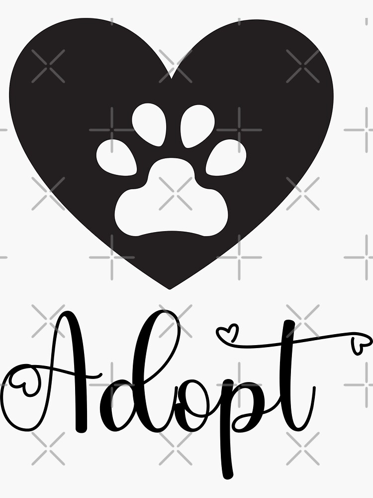 "Adopt Dog or Cat Pet Rescue Animal Shelter Adoption" Sticker for Sale ...