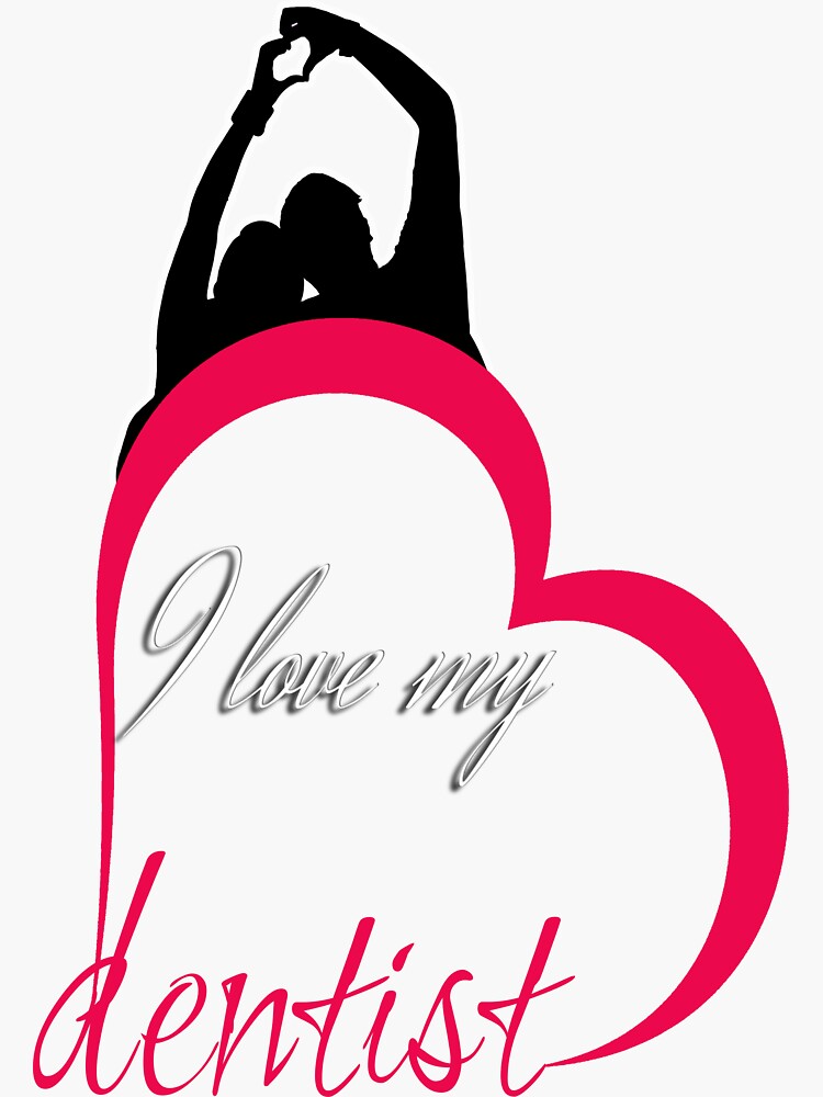 " i love you valentines day,i love my dentist" Sticker by bidakart ...