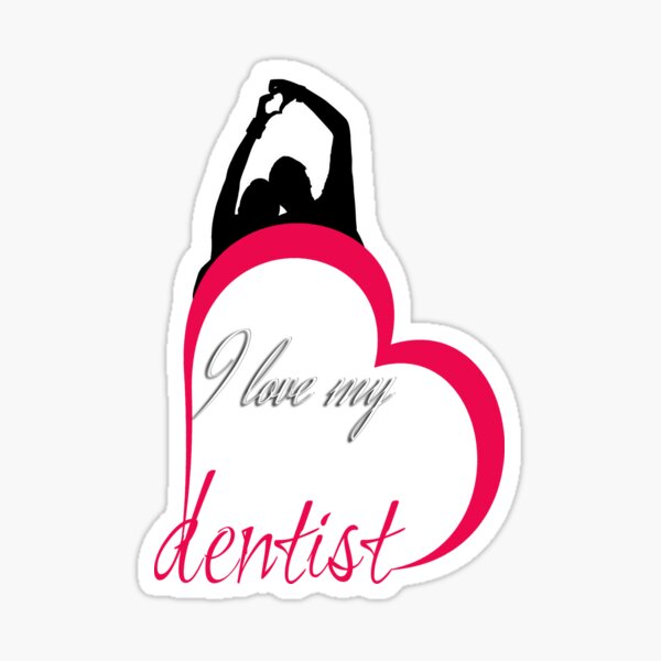 " i love you valentines day,i love my dentist" Sticker by bidakart ...