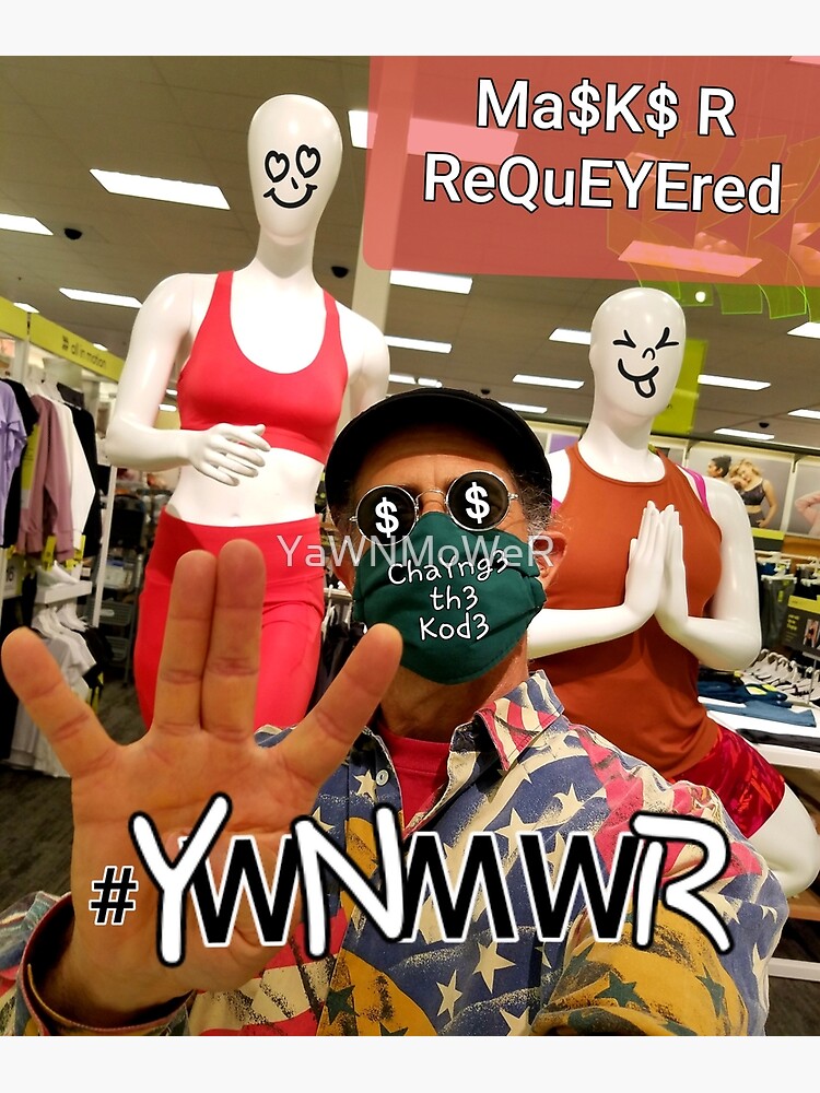"Mannequin Ma$K$ buy #YWNMWR" Poster for Sale by YaWNMoWeR | Redbubble