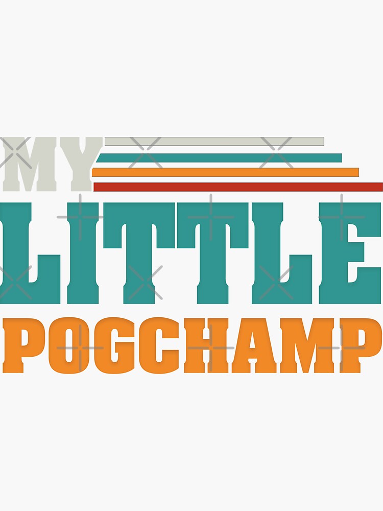 "My little pogchamp - funny meme Gift for men and women" Sticker by ...