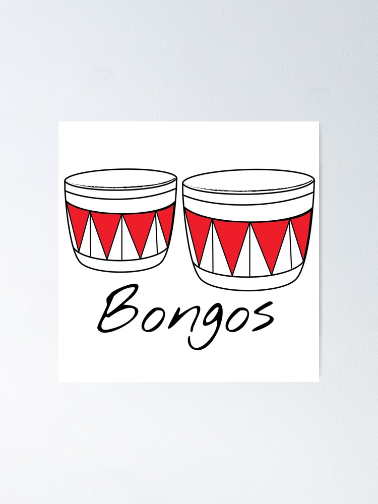 "Bongos Design for Drummers and Musicians - with white text" Poster by ...