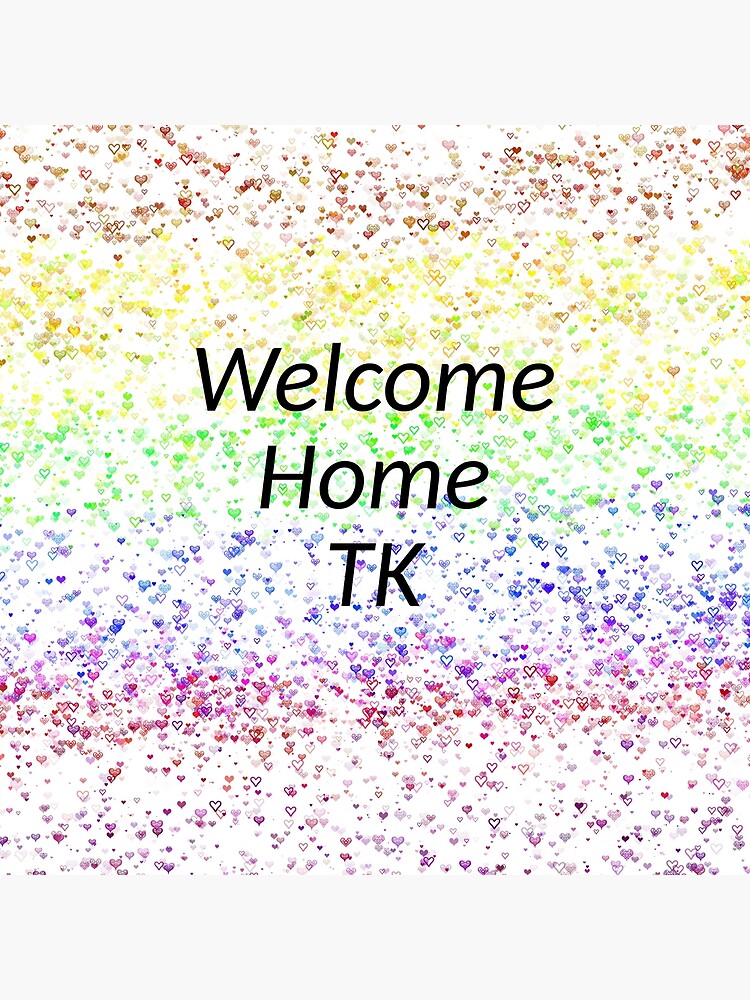 "Welcome home TK" Poster by Carrimac87 | Redbubble