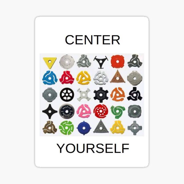 "Center Yourself" Sticker by TippyToes | Redbubble