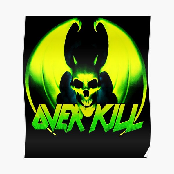 "Overkill Metal Band Sticker" Poster for Sale by woodwardwi | Redbubble