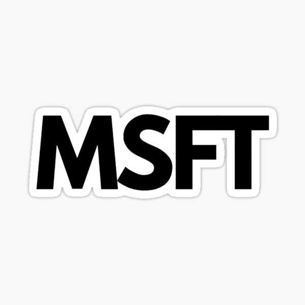 "MSFT" Sticker for Sale by NEGOZIO | Redbubble