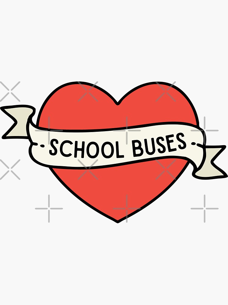 "Boy Loves School Buses Tattoo Heart" Sticker by Wearablepsa | Redbubble