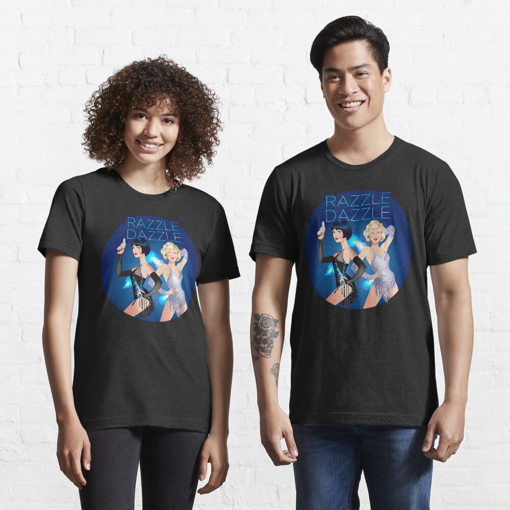 "Razzle Dazzle" T-shirt for Sale by AleMogolloArt | Redbubble | razzle ...