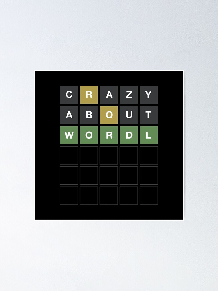 "Crazy About Wordl - Wordle Grid Design" Poster for Sale by MintGubbins ...
