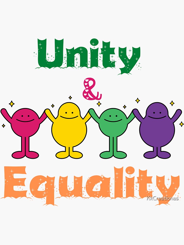 "Unity and equality" Sticker for Sale by KkCreationas | Redbubble