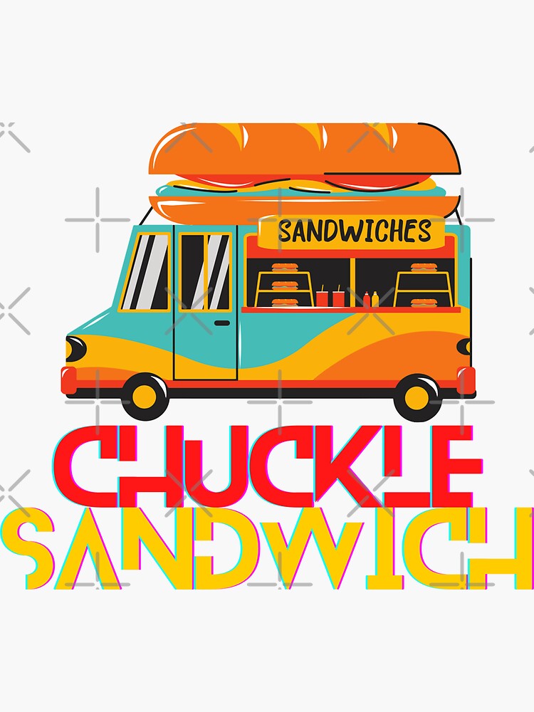 "Chuckle sandwich" Sticker by GoldfishDesign | Redbubble