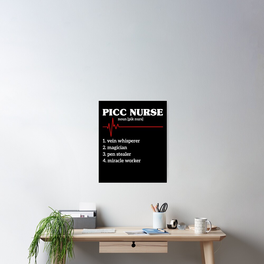 "Funny Nursing Picc Team Nurse Registered Therapy Nurse" Poster for ...