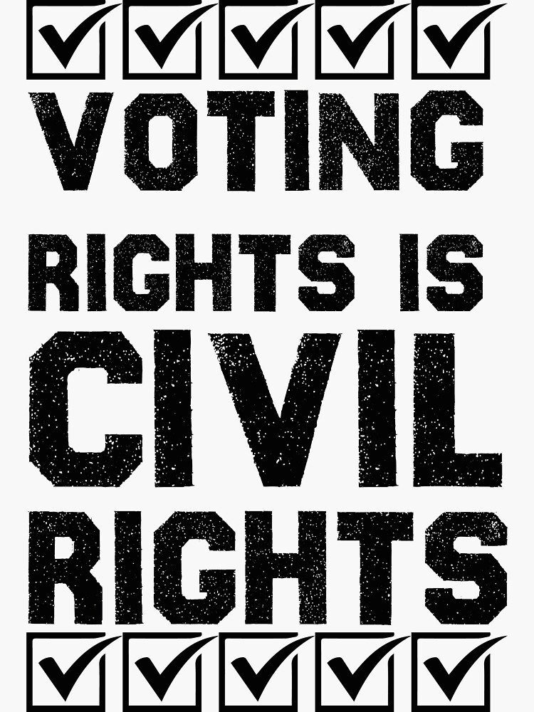 " voting rights is civil rights" Sticker for Sale by shoppingforyou ...