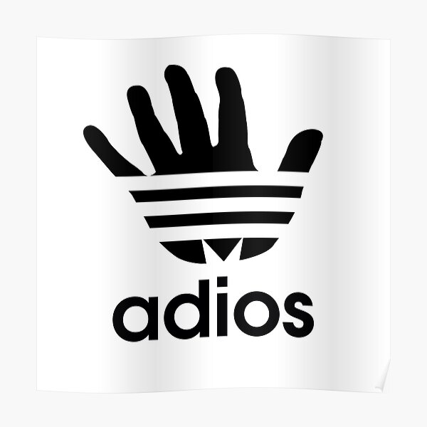 "adios" Poster for Sale by garapankus | Redbubble