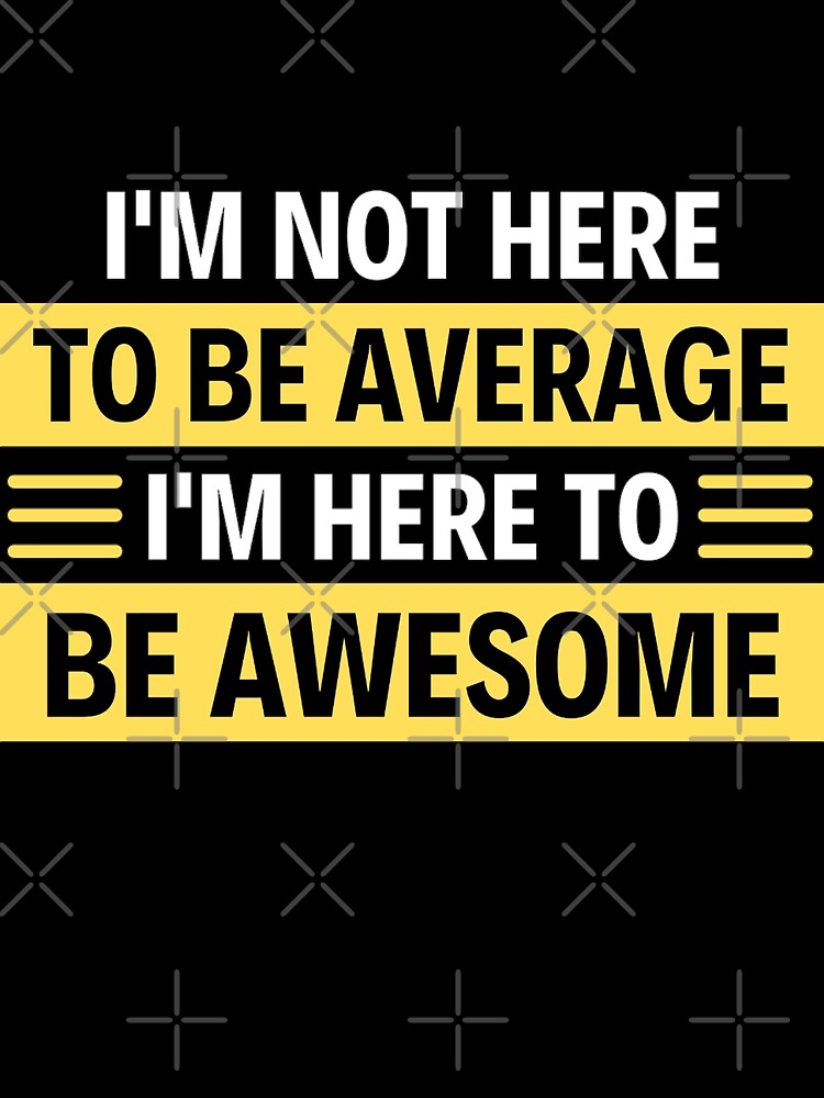 "International Day Of Awesomeness Celebrate How Awesome You Are" Poster ...