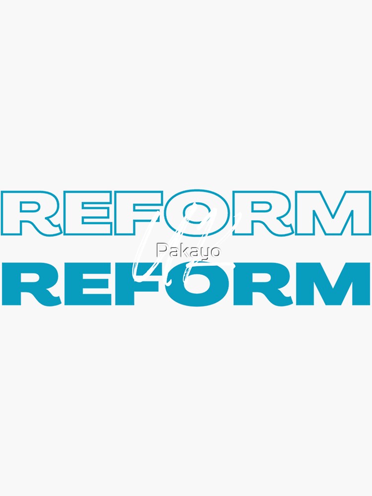 "Uk Reform Party" Sticker by Pakayo | Redbubble