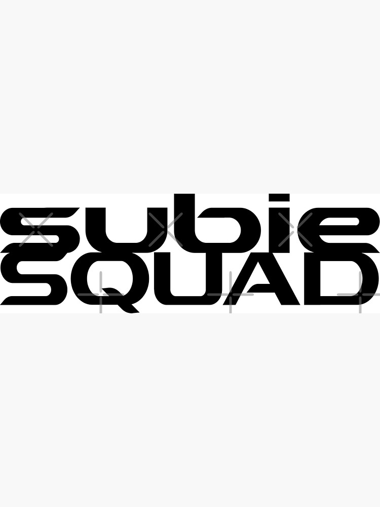 "SUBIE SQUAD" Poster for Sale by DomGDesign | Redbubble
