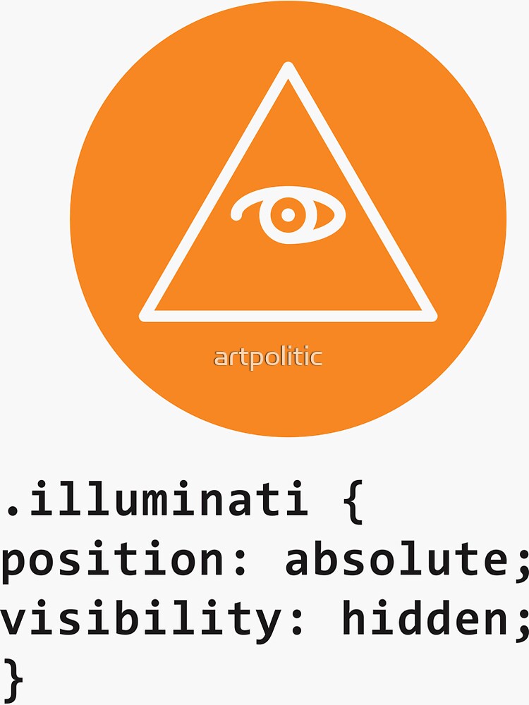 "CSS pun: Illuminati" Sticker by artpolitic | Redbubble
