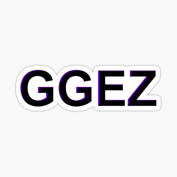 "GGEZ" Sticker for Sale by hanneshannes02 | Redbubble