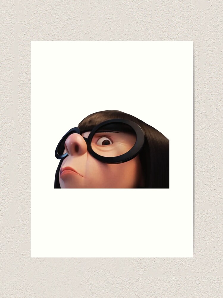 "Edna Mode Meme" Art Print for Sale by loomfine | Redbubble