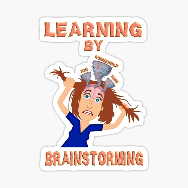 "Learning by brainstorming" Sticker for Sale by madrigenum | Redbubble