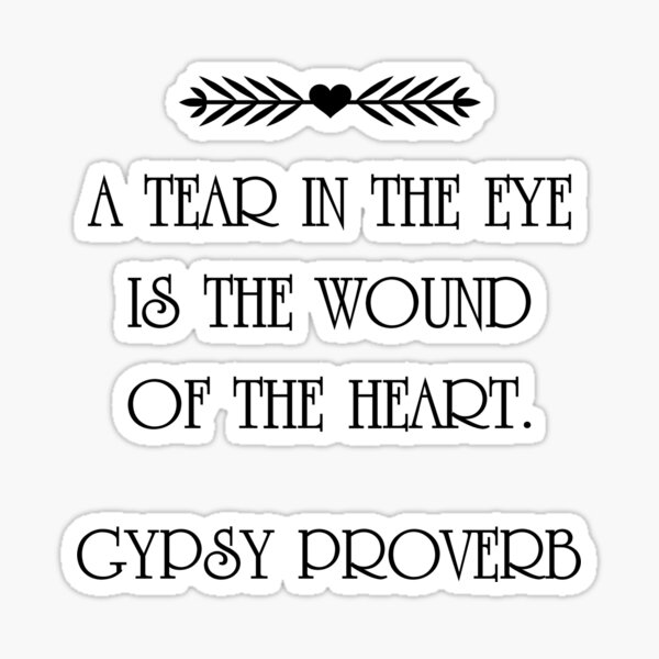 "GYPSY PROVERB" Sticker by monkeydesigns4u | Redbubble
