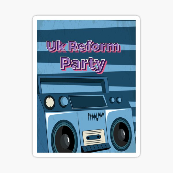 "Uk Reform Party" Sticker for Sale by roleshop | Redbubble