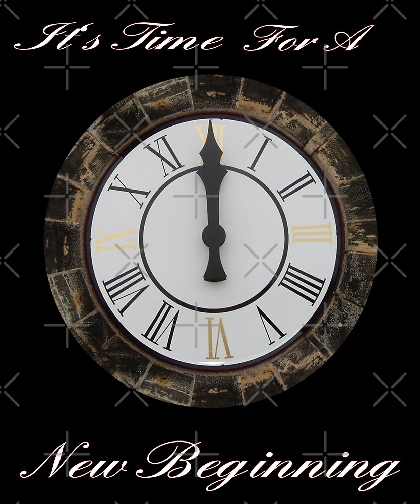 "Zero O'clock,It's Time For A new Beginning- Digital Art,Posters ...