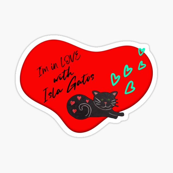 "Loving Isla Cats" Sticker by JosefinaDesigns | Redbubble