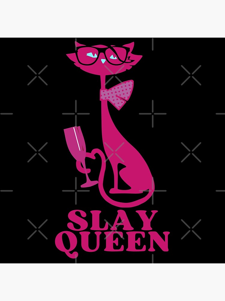 "SLAY QUEEN - Funny Cat Pictures With Cat Sayings and Captions" Poster ...