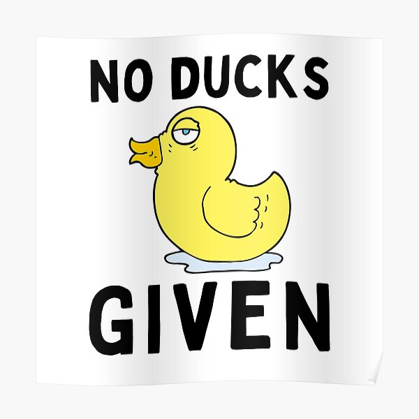 "Absolutely No Ducks Given | Funny I Don't Give a Duck | Cute Meme Duck ...