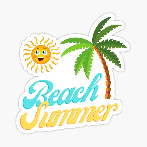 "Beach summer please , summer time, happiness" Sticker by luxceria1 ...