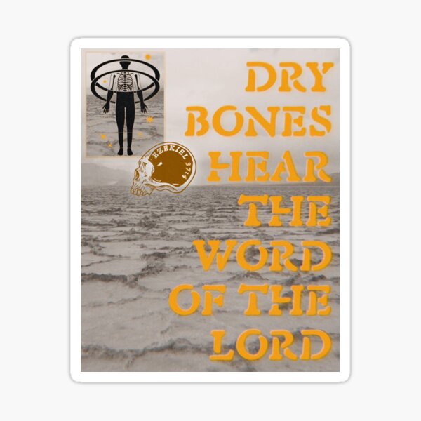 "Skull Skeleton Dry Bones Scripture" Sticker for Sale by AshTreeCrtvCo ...