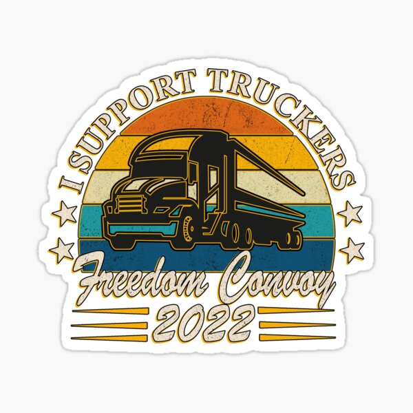 "I Support Truckers Canada Usa Freedom Convoy 2022,Retro Vintage ...